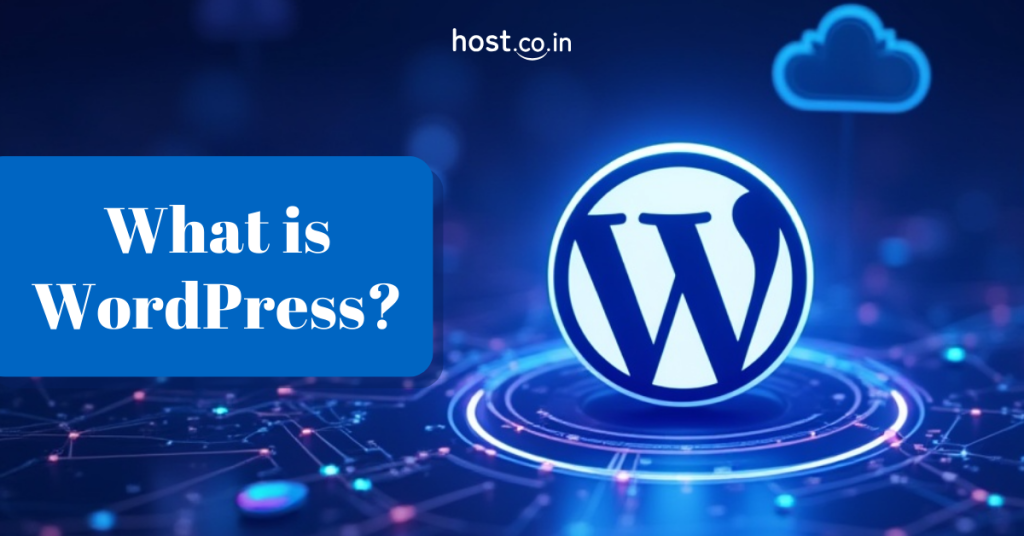 What Is WordPress? Uses, Features, and How WordPress Works Explained