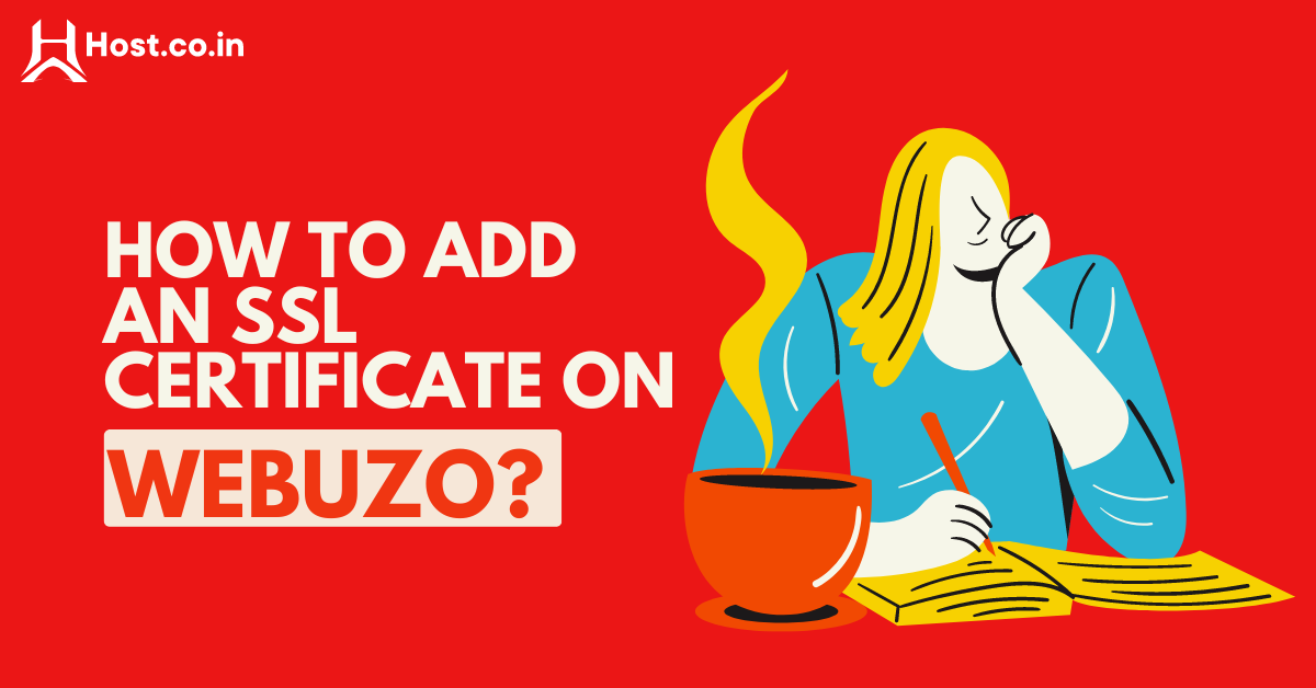 How to Add an SSL Certificate on Webuzo?